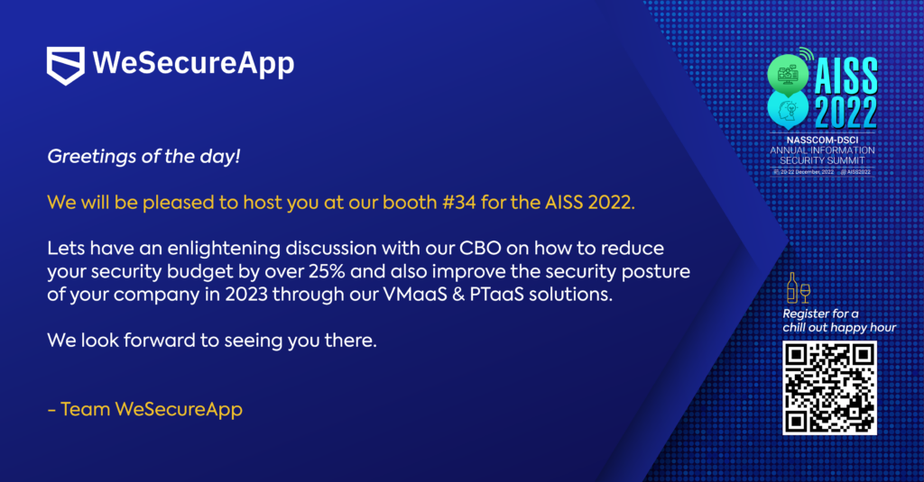 Meet Wesecureapp At Nasscom Dsci Aiss 2022 Security Boulevard